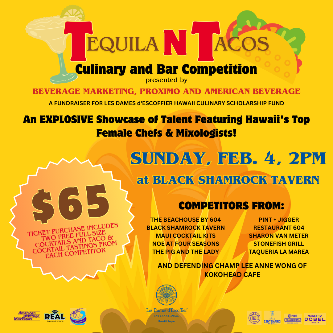 TNT: Tacos N Tequila Culinary & Bar Competition - Les Dames d'Escoffier ...